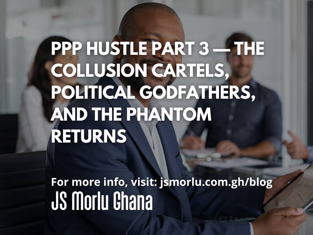 PPP Hustle Part 3 — The Collusion Cartels, Political Godfathers, and ...